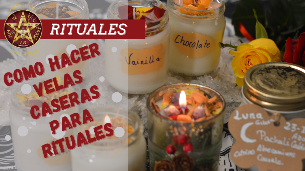 COMO HACER VELAS CASERAS para RITUALES - Tarot Aes-Shide